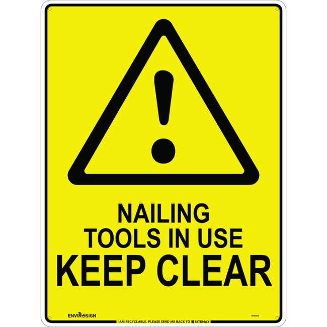 Nailing Tools In Use Keep Clear | Sitemax