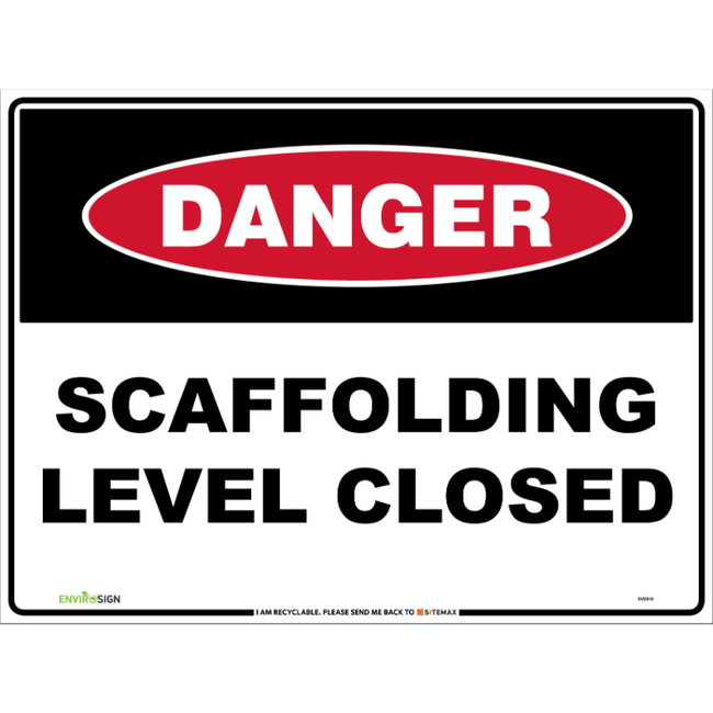 Danger Scaffolding Level Closed | Sitemax